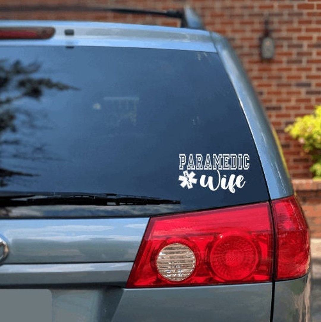Paramedic Wife Decal, Paramedic Decal, First Responder, Paramedic ...