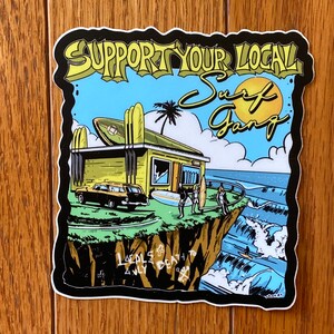 Support You Local Surf Gang Stickers Locals Only Surfer - Etsy