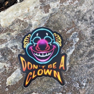 Dont Be a Bozo Clown Sticker Clown Sticker Evil Clown Sticker Scary ...
