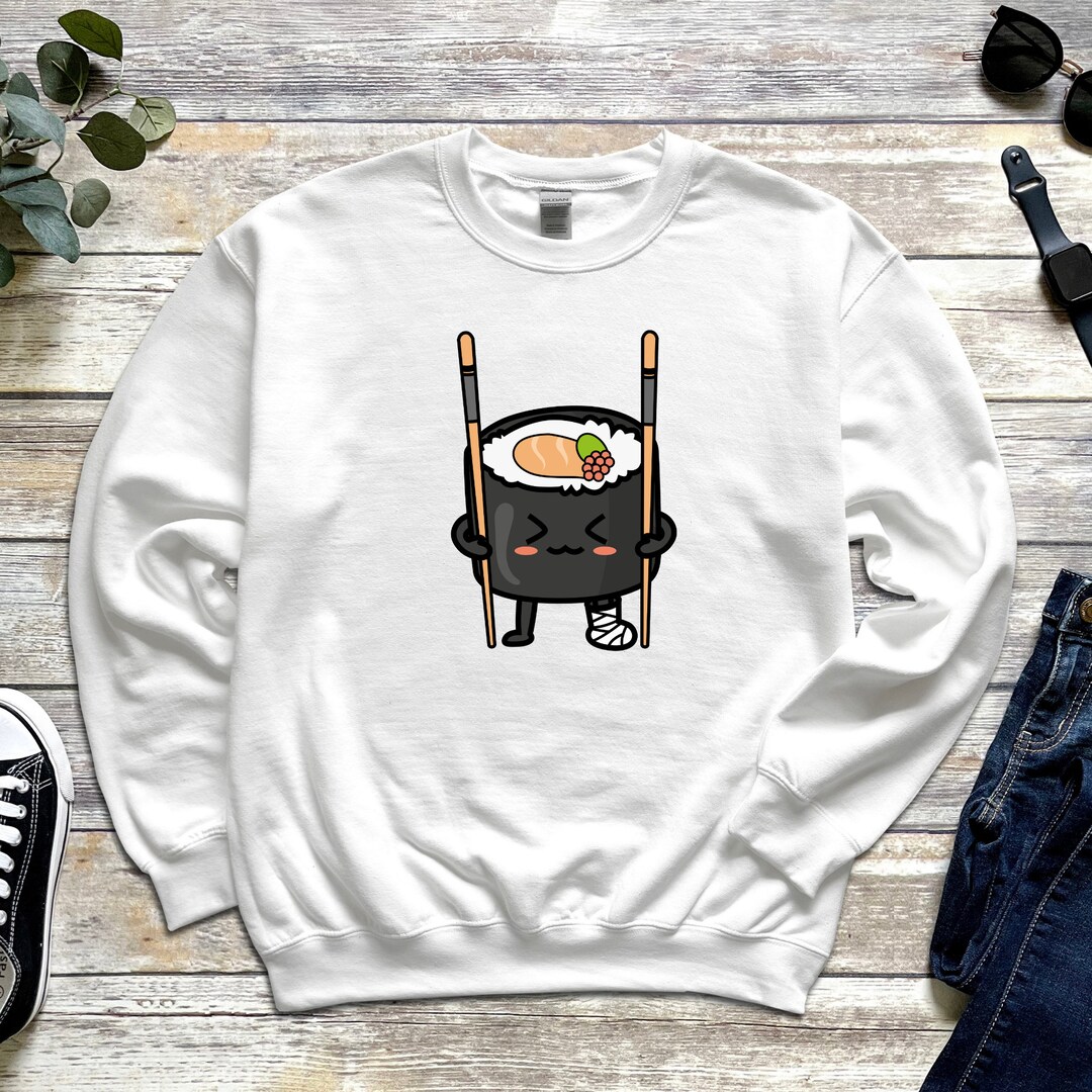 Cute Sushi on Chopstick Crutches Sweatshirt meme Apparel Sashimi Roll ...