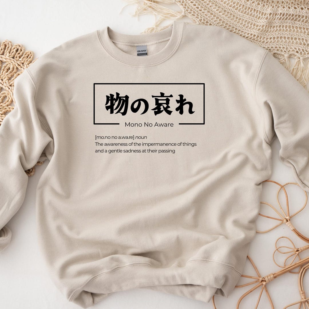 Japanese Kanji Calligraphy Art Sweatshirt mono No Aware - Etsy