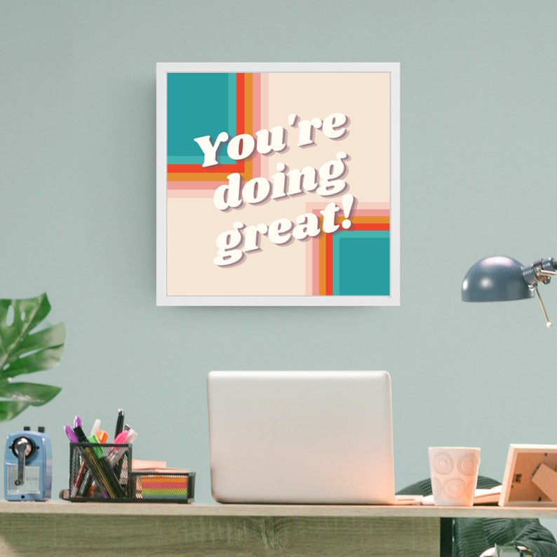 You're Doing Great Retro Digital Print, Inspirational Wall Print, Bold ...