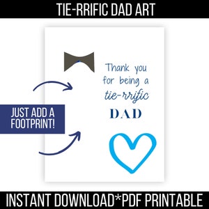 Fathers Day Footprint Craft for a Tie-rrific Dad, Printable Handprint ...