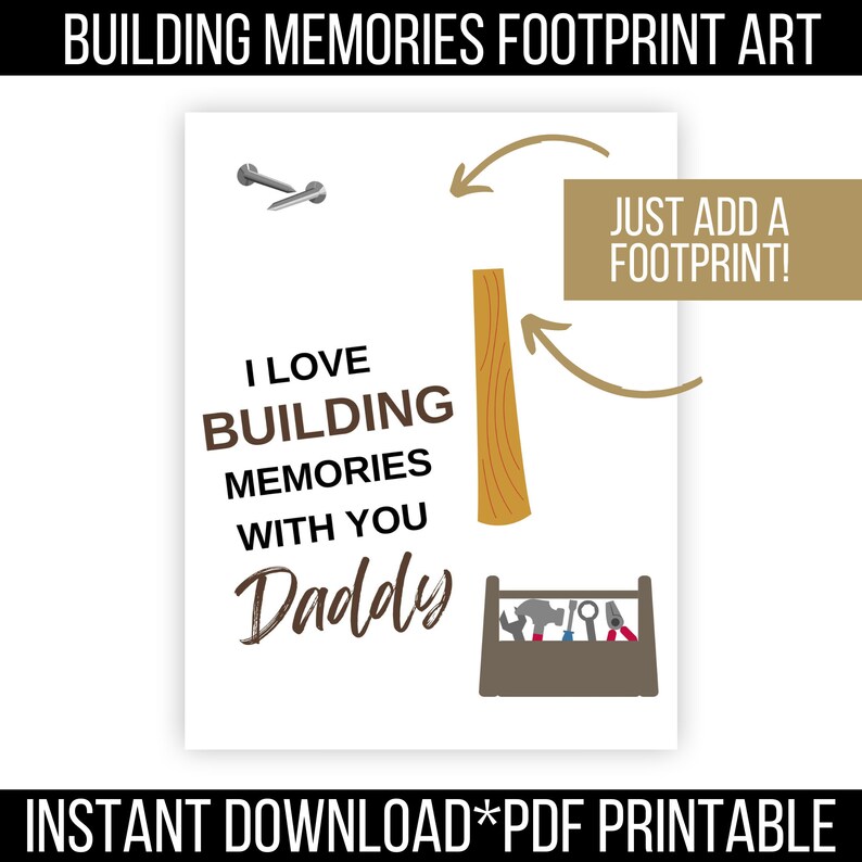 Fathers Day Footprint Craft Printable, Building Memories, Handprint Art ...
