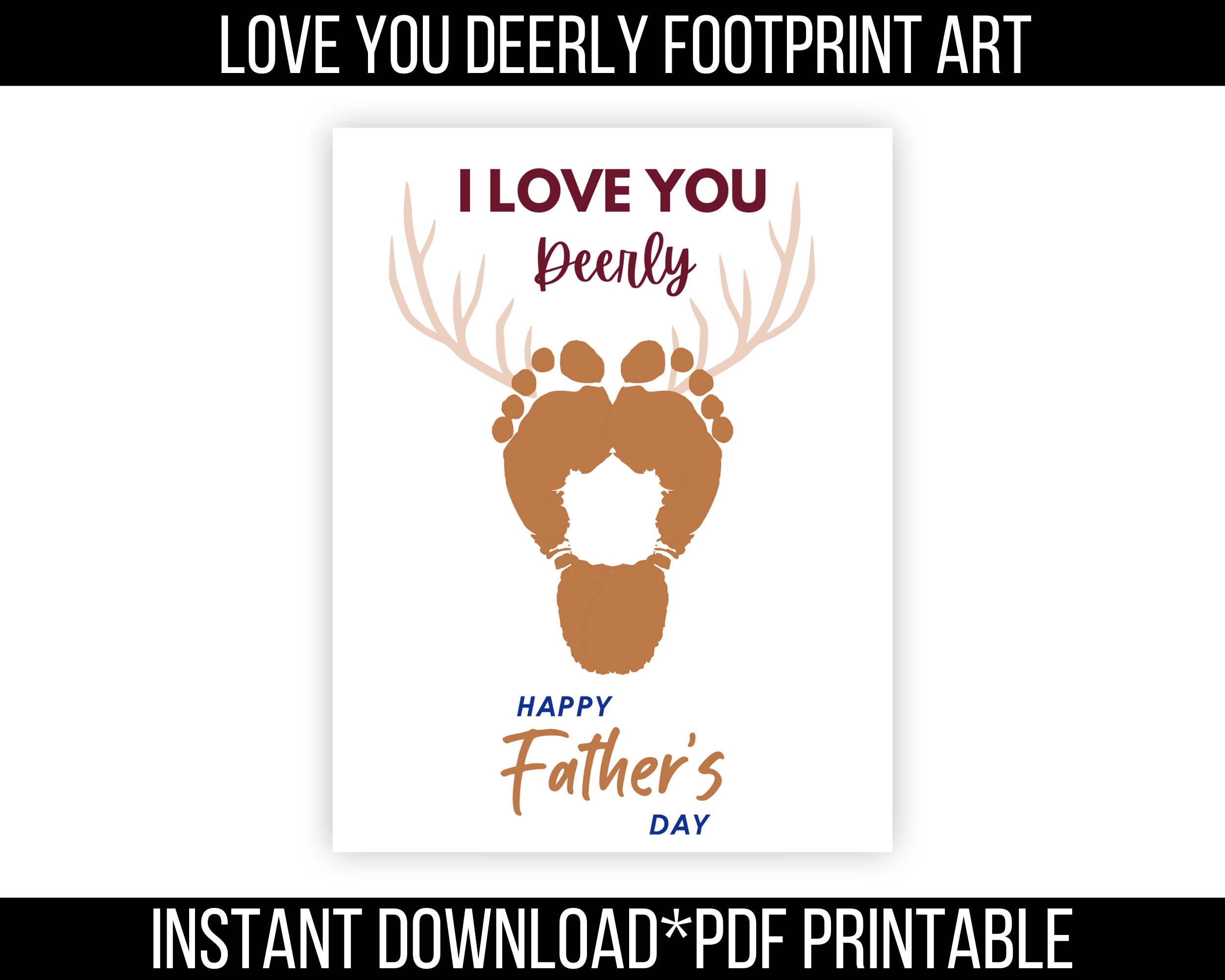 Love You Deerly Footprint Craft for Fathers Day - Etsy