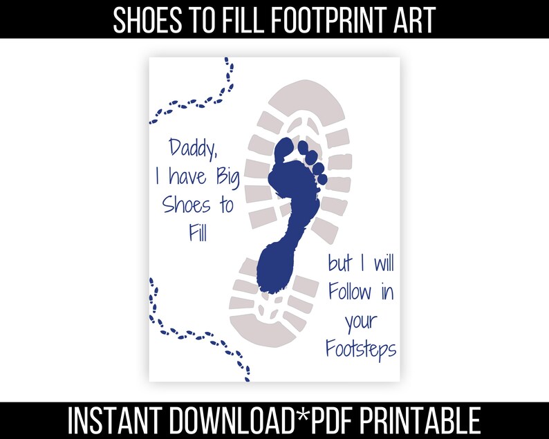 Fathers Day Footprint Craft, Big Shoes to Fill, Handprint Art - Etsy