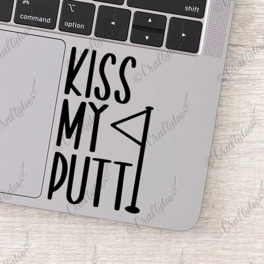 Kiss My Putt Decal Golf Vinyl Decal/sticker | Etsy