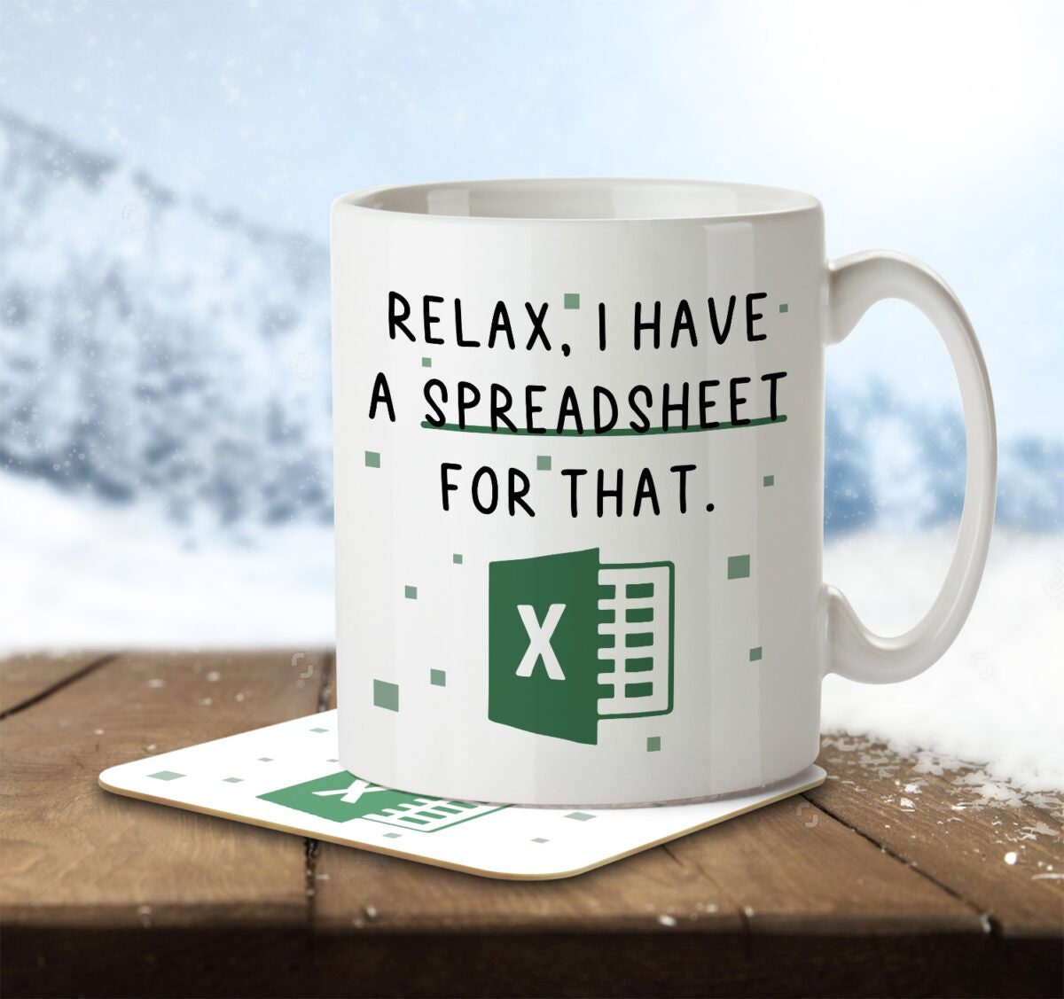 Relax, I Have A Spreadsheet for That - Mug and Coaster - Etsy UK