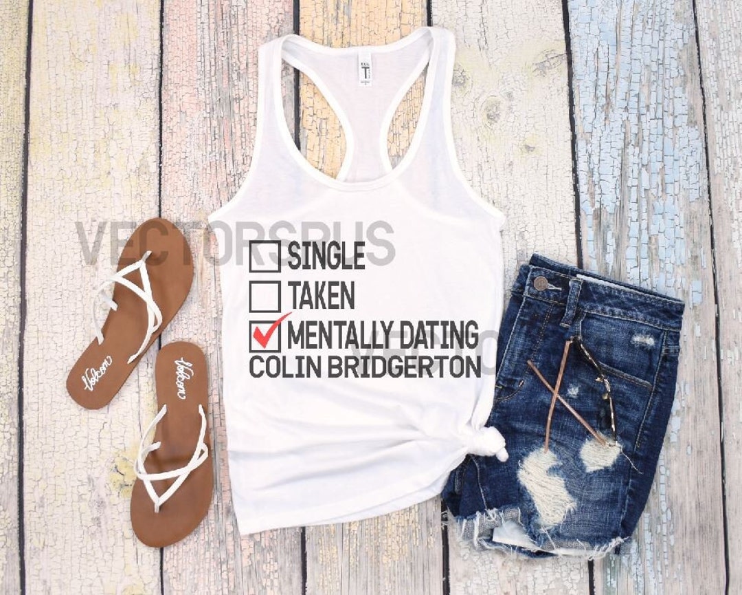 Mentally Dating Colin Bridgerton SVG PNG DXF - Etsy