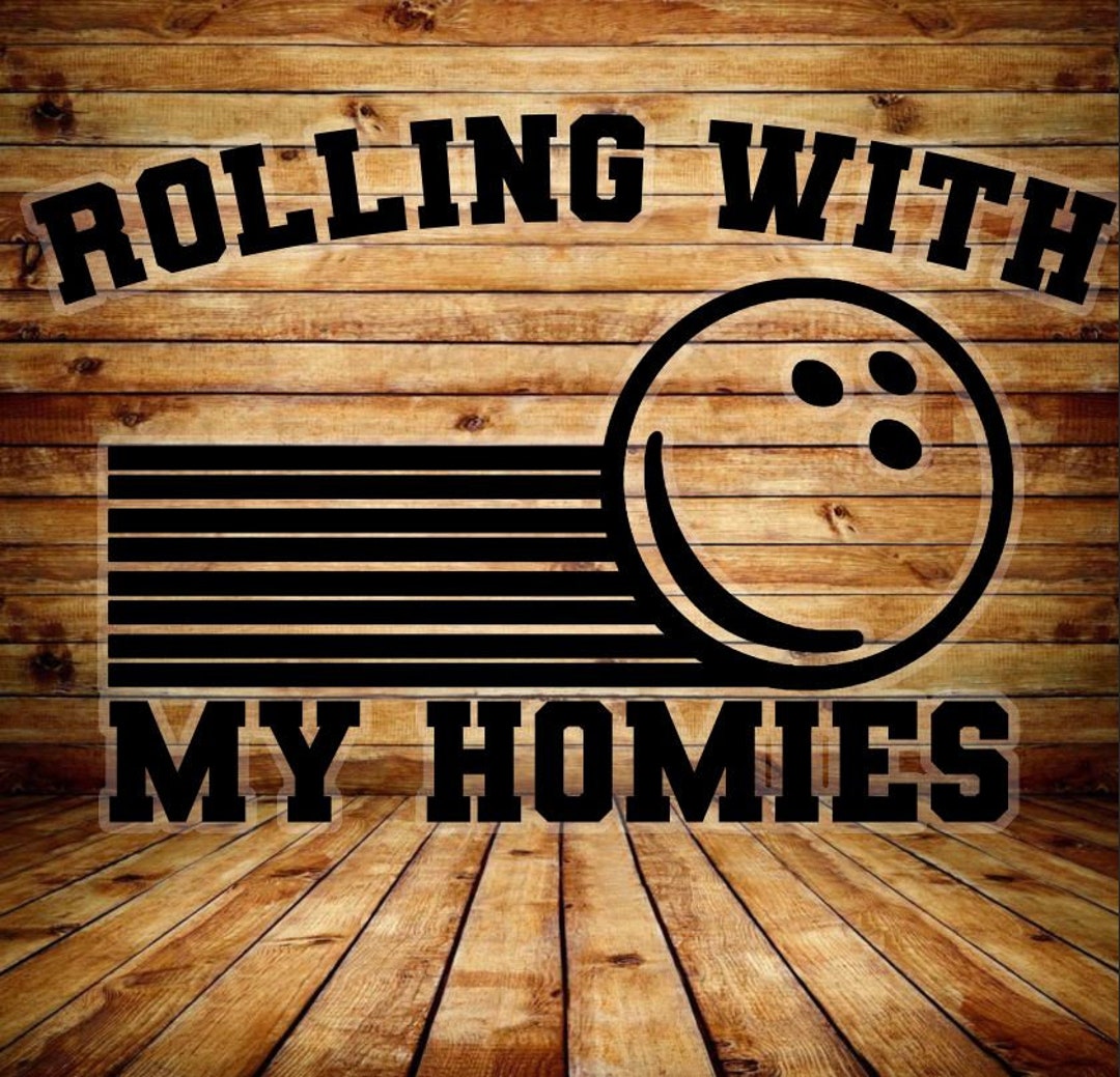 Rolling With My Homies SVG - Etsy