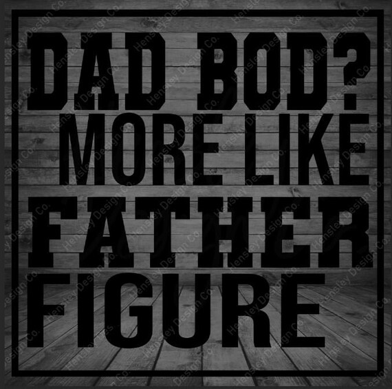 Dad Bod Father Figure Design SVG - Etsy