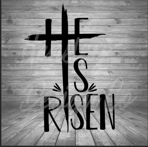 He is Risen Easter Design SVG - Etsy