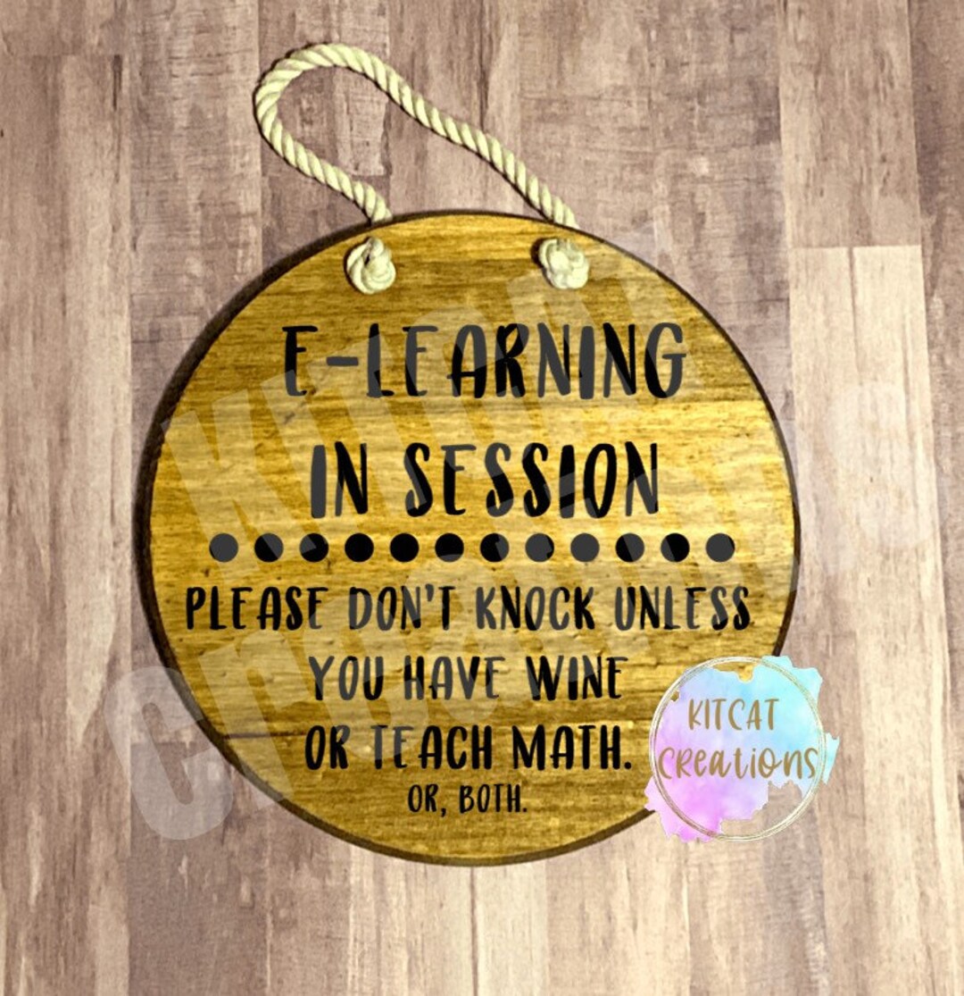 E-learning Door Hangers, Virtual Learning Humor, Sarcastic Remote ...