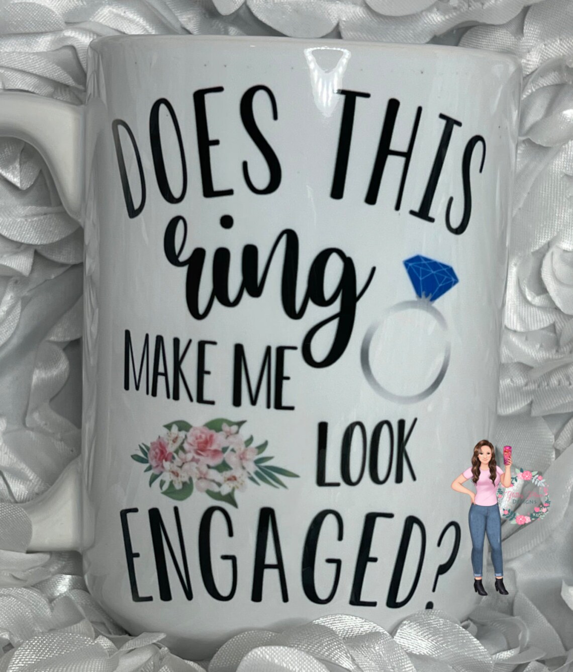 Does This Ring Make Me Look Engaged Mug Engagement Mug | Etsy