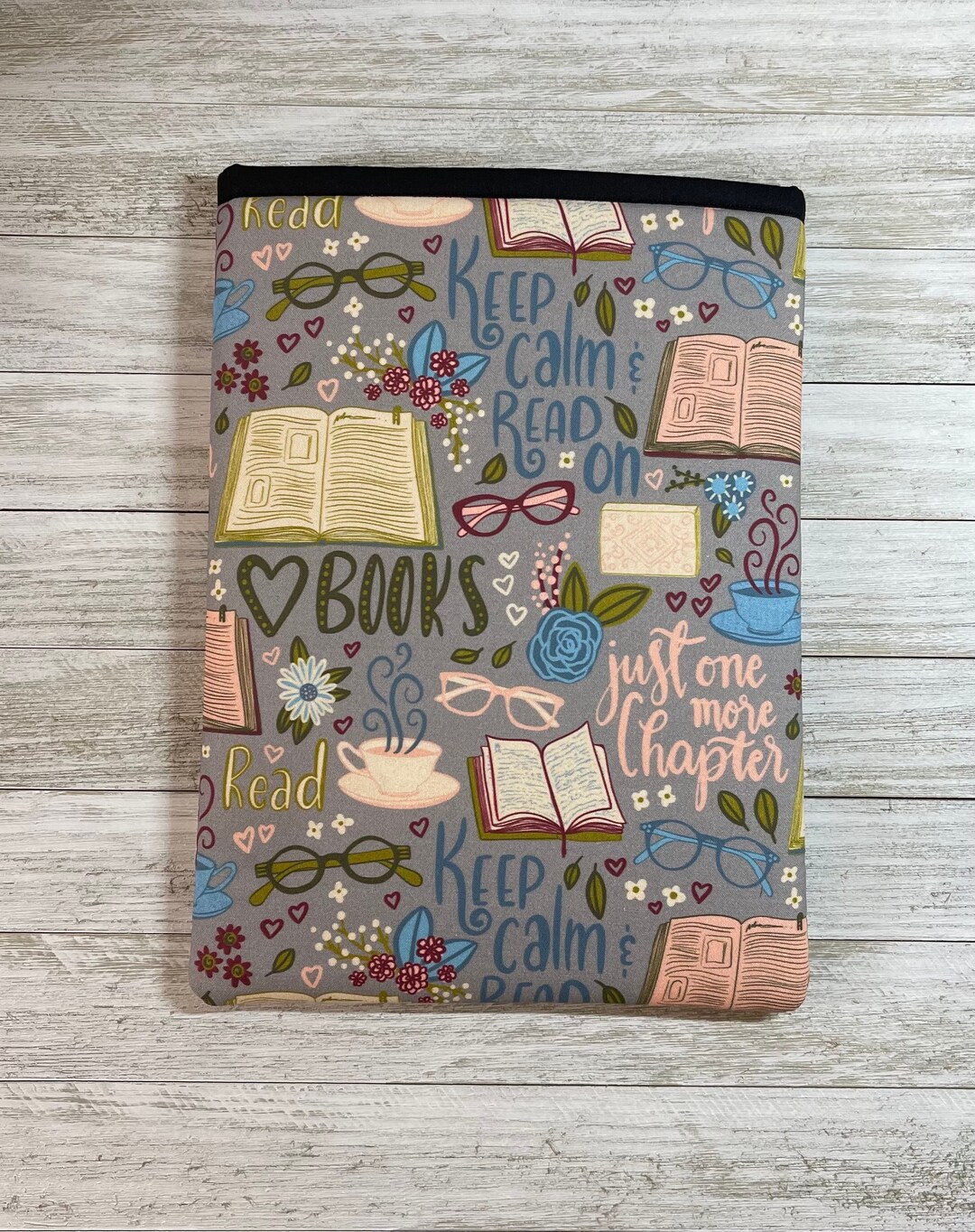Keep Calm & Read on Book Sleeve, Book Cover, Book Jacket, Padded Book ...