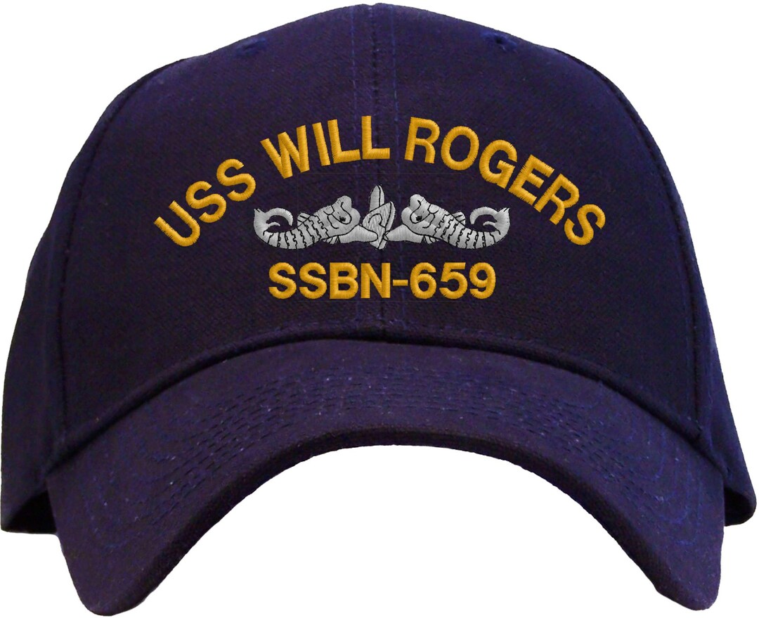 USS Will Rogers SSBN-659 Embroidered Baseball Cap | Great Gift for ...