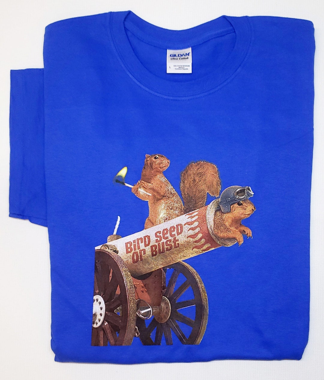 Bird Seed or Bust Shirt | Funny Squirrel | Cannon Tee | Blue Shirt for ...