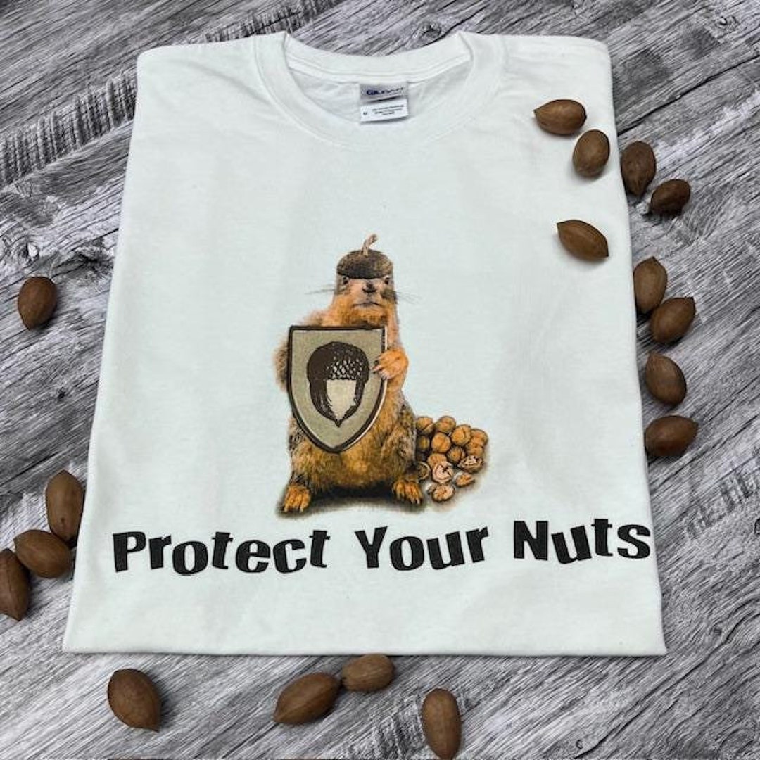 Funny Squirrel T-shirt: Protect Your Nuts, Hiking Tee - Etsy