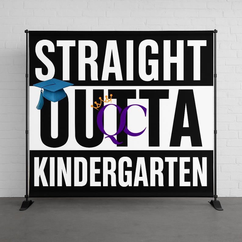 Straight Outta Kindergarten Graduation Backdrop – Pre-k, 5th Grade 8th ...