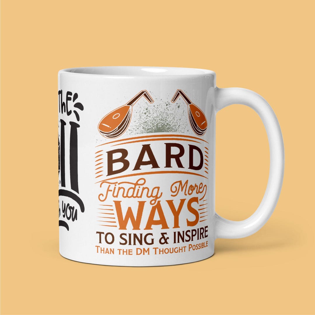 Funny Dungeons and Dragons Bard Character Mug (11oz) - Finding More ...