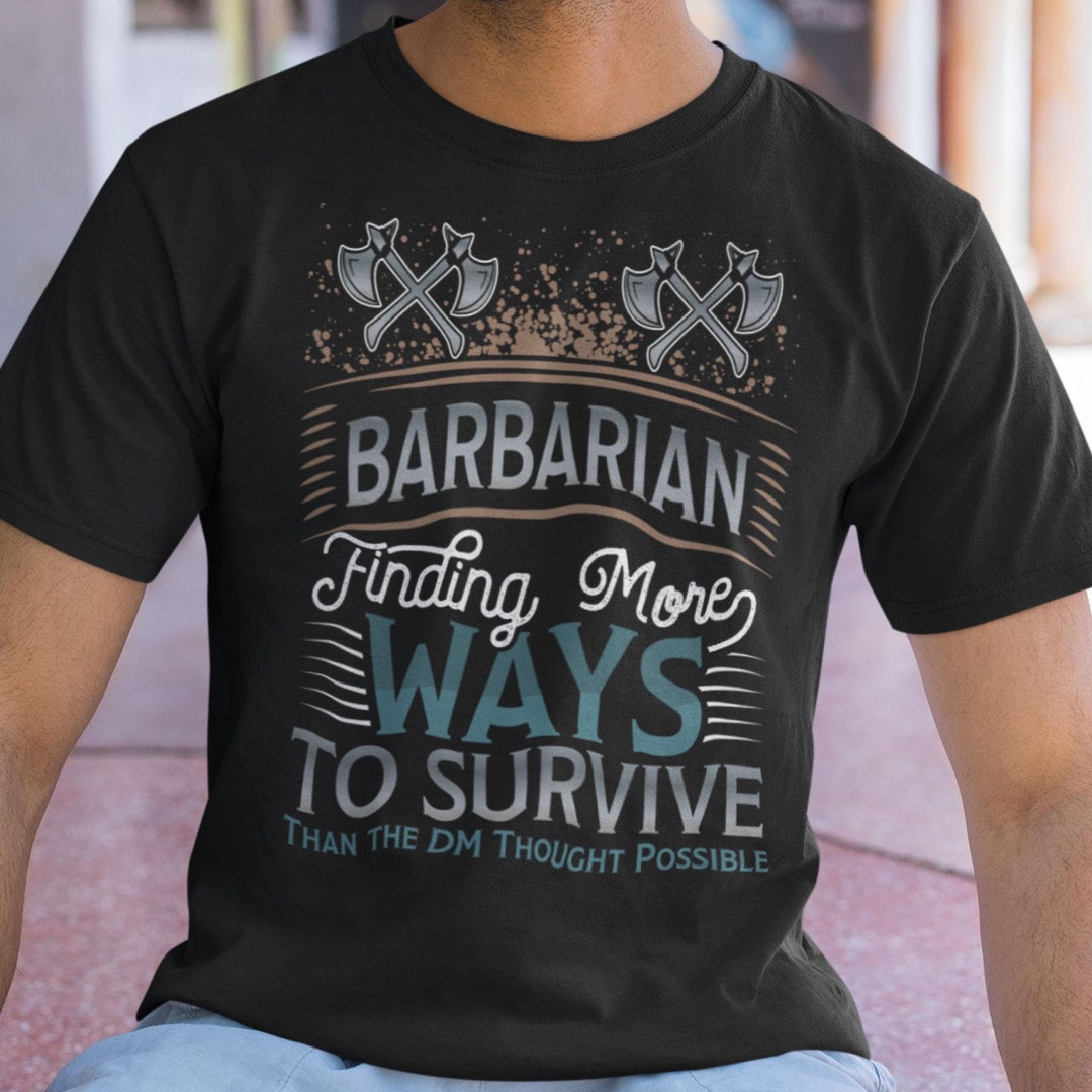 Dnd Barbarian Shirt, Funny Dungeons and Dragons Tshirt for Him or Her ...