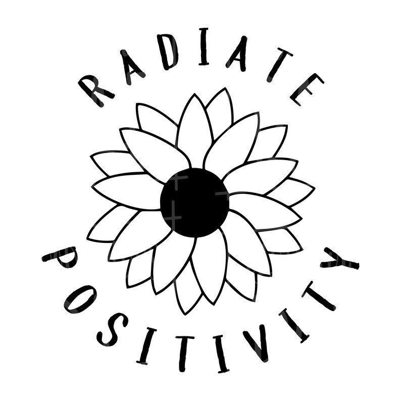 Radiate Positivity Good Vibes Sunflower SVG EPS PNG Decal | Etsy
