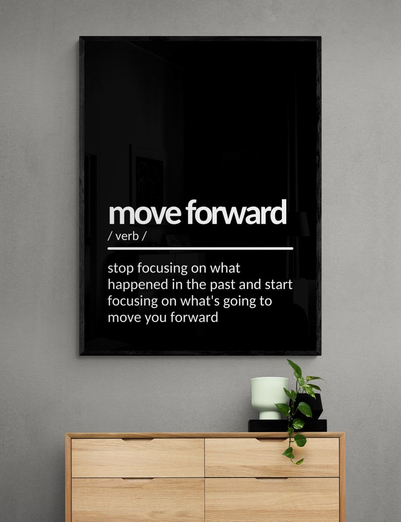 Move Forward Definition Quote - Etsy