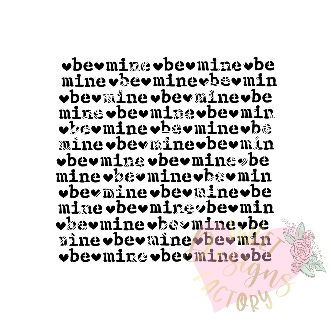 Valentinstag be Mine Words Hintergrundmuster Plätzchen Schablone E62 ...