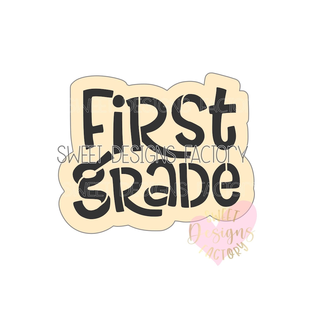 Back to School First Grade Cookie Stencil and Matching Cookie Cutter ...