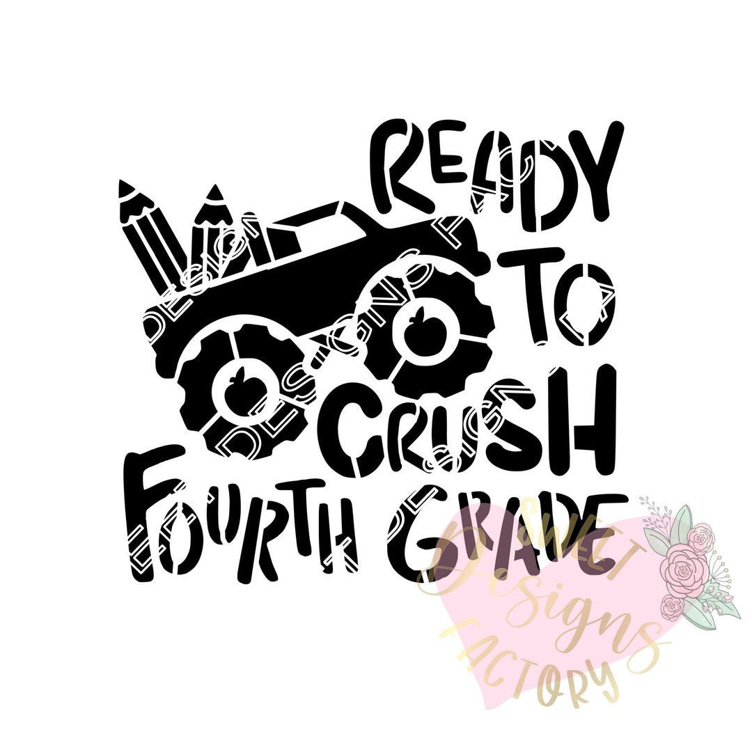 Monster Truck Ready to Crush Fourth Grade Back to School Cookie Stencil ...