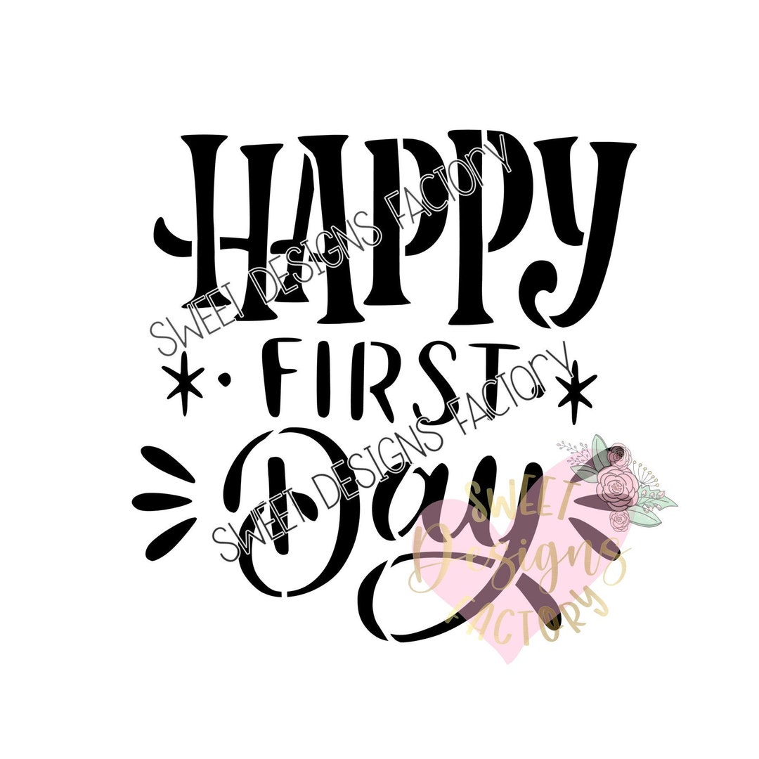 Back to School Happy First Day Cookie Stencil RE013 - Etsy