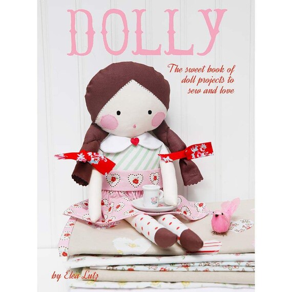 Dolly Project Book Adorable Doll Patterns/kids / Sewing With - Etsy