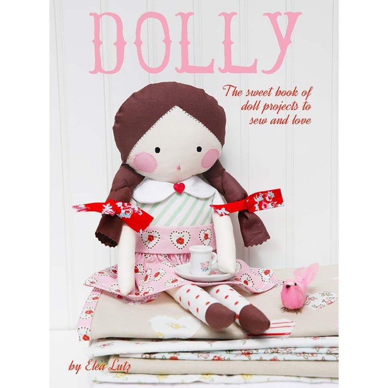Dolly Project Book Adorable Doll Patterns/kids / Sewing With - Etsy