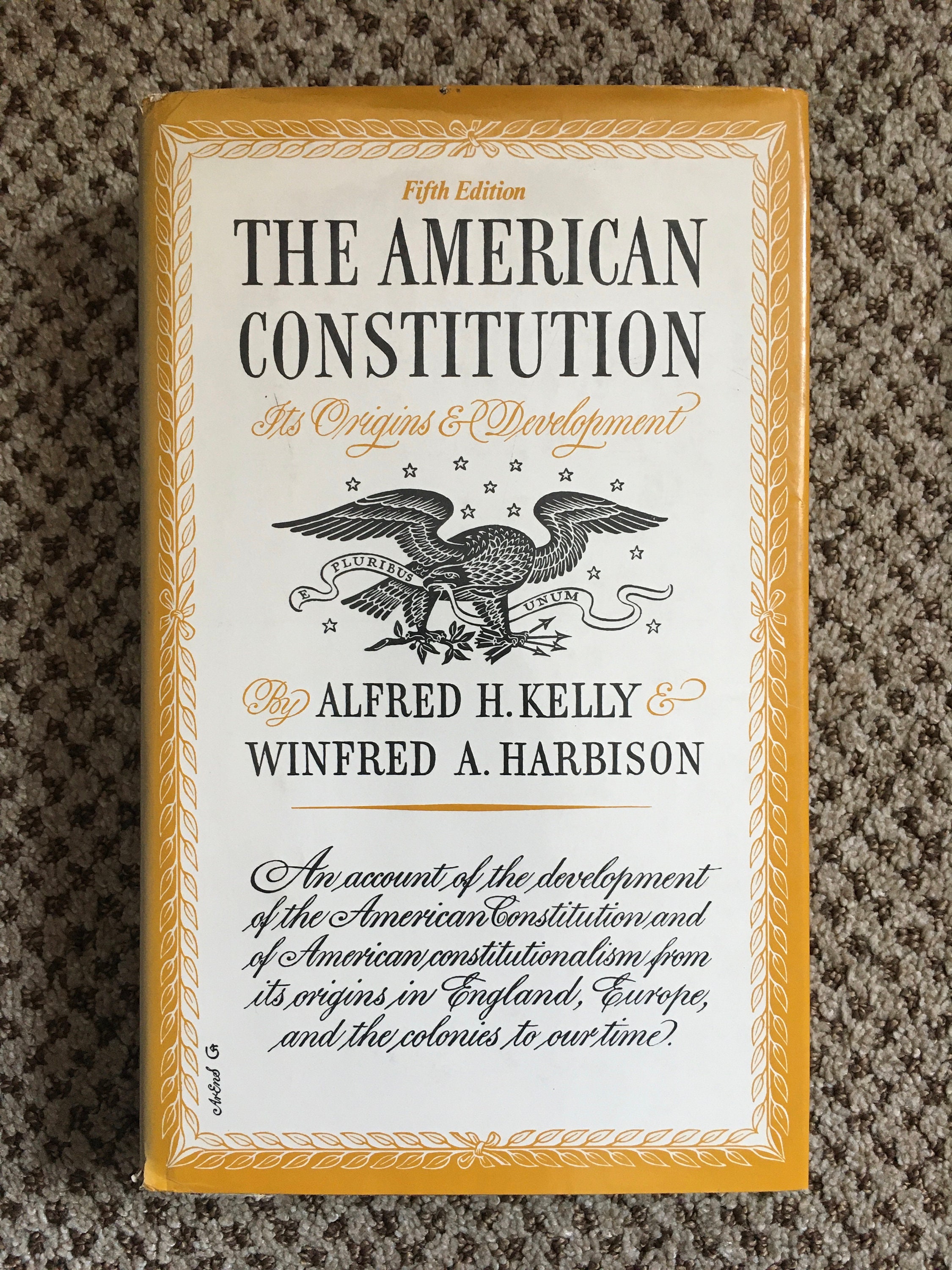 The American Constitution - Its Origins and Development - Alfred H ...