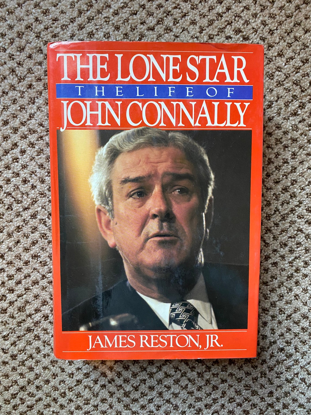 The Lone Star - the Life of John Connally - James Reston Jr. - Etsy
