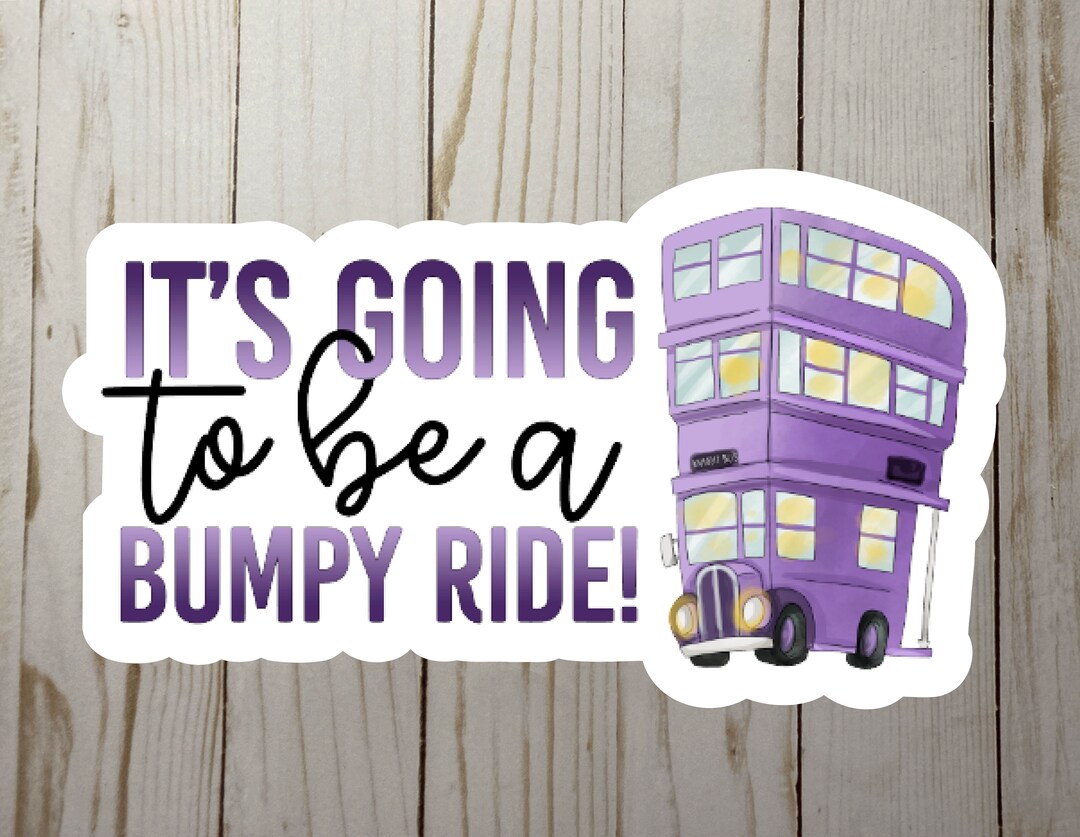 Bumpy Ride Die Cut Sticker - Etsy
