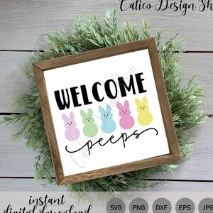 Welcome Peeps - SVG File for Cutting - Svg, Png, Dxf, Eps, Jpg - Cricut ...