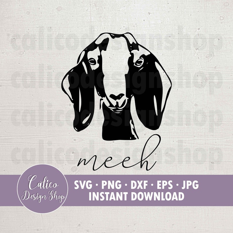 Meeh Goat SVG File for Vinyl or Stencil Sign Png, Dxf, Eps, Jpg for ...