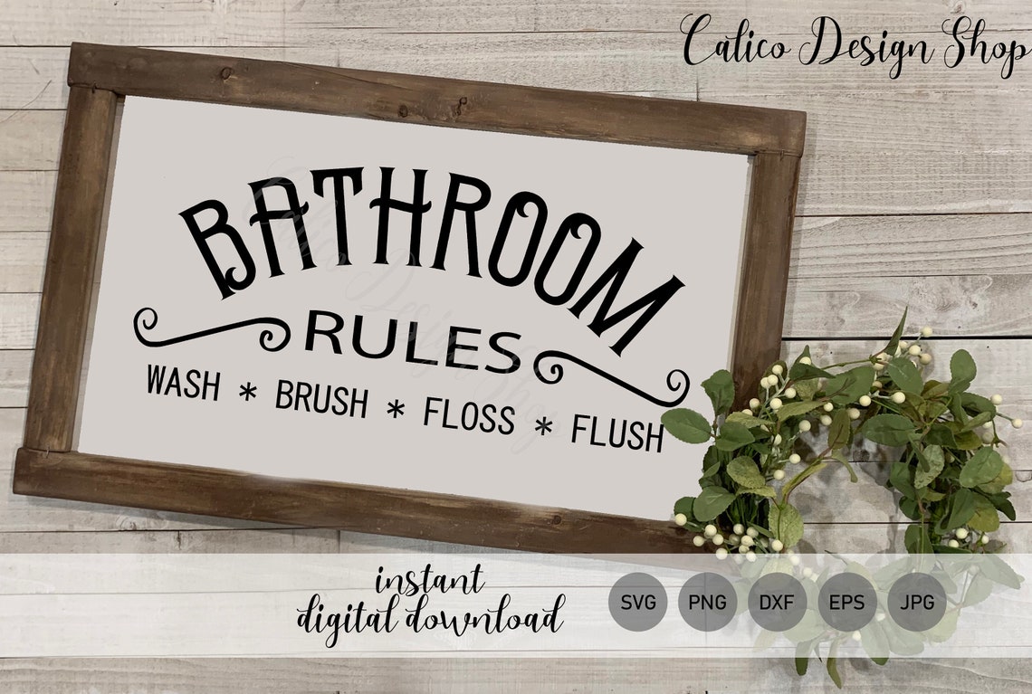 Bathroom Rules SVG File for Vinyl or Stencil Paint Sign Svg - Etsy