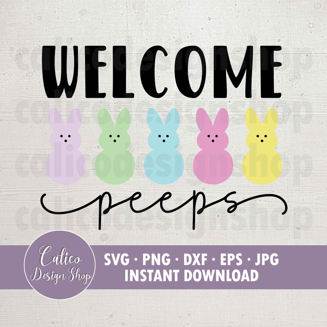 Welcome Peeps SVG File for Cutting Svg Png Dxf Eps Jpg - Etsy