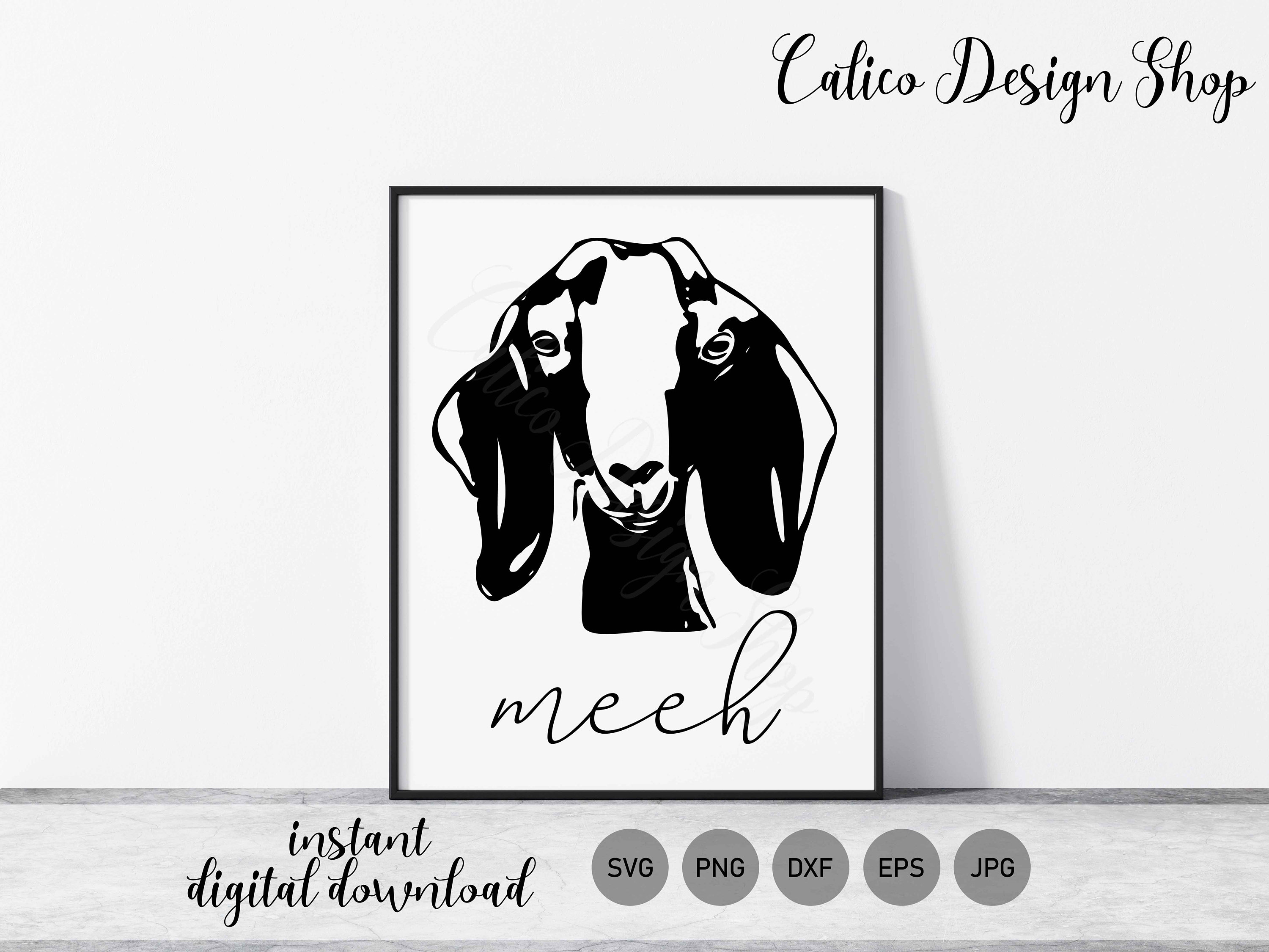Meeh Goat SVG File for Vinyl or Stencil Sign Png, Dxf, Eps, Jpg for ...