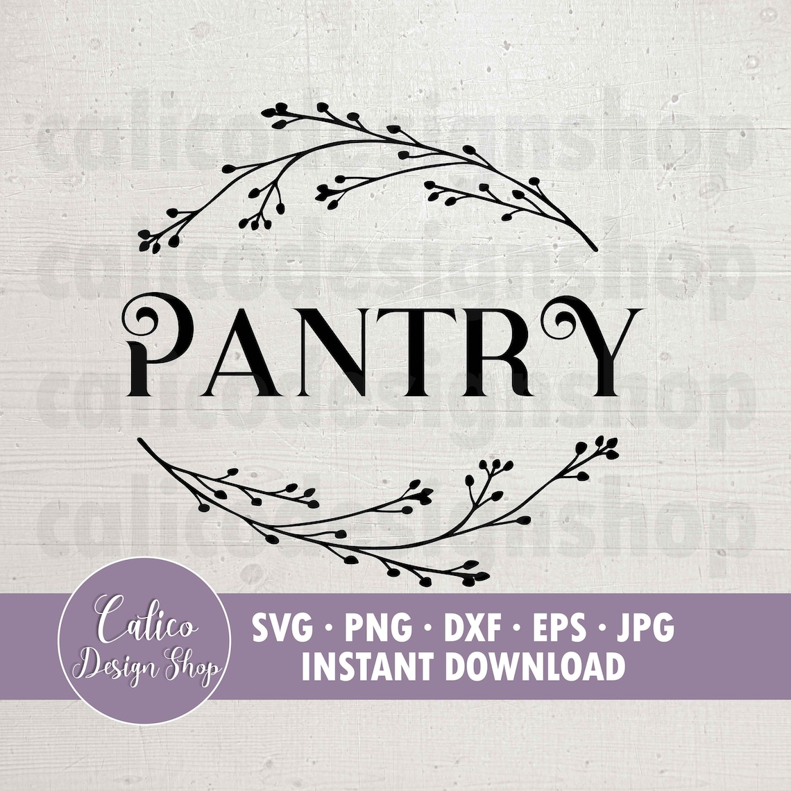 Pantry SVG File for Cutting Svg, Png, Dxf, Eps, Jpg Cricut Svg File ...