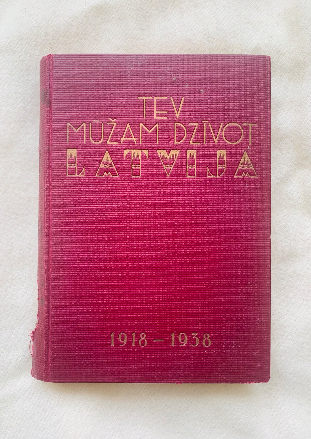1938 Vintage Latvian Book Tev Mūžam Dzīvot, Latvija Historical Material ...