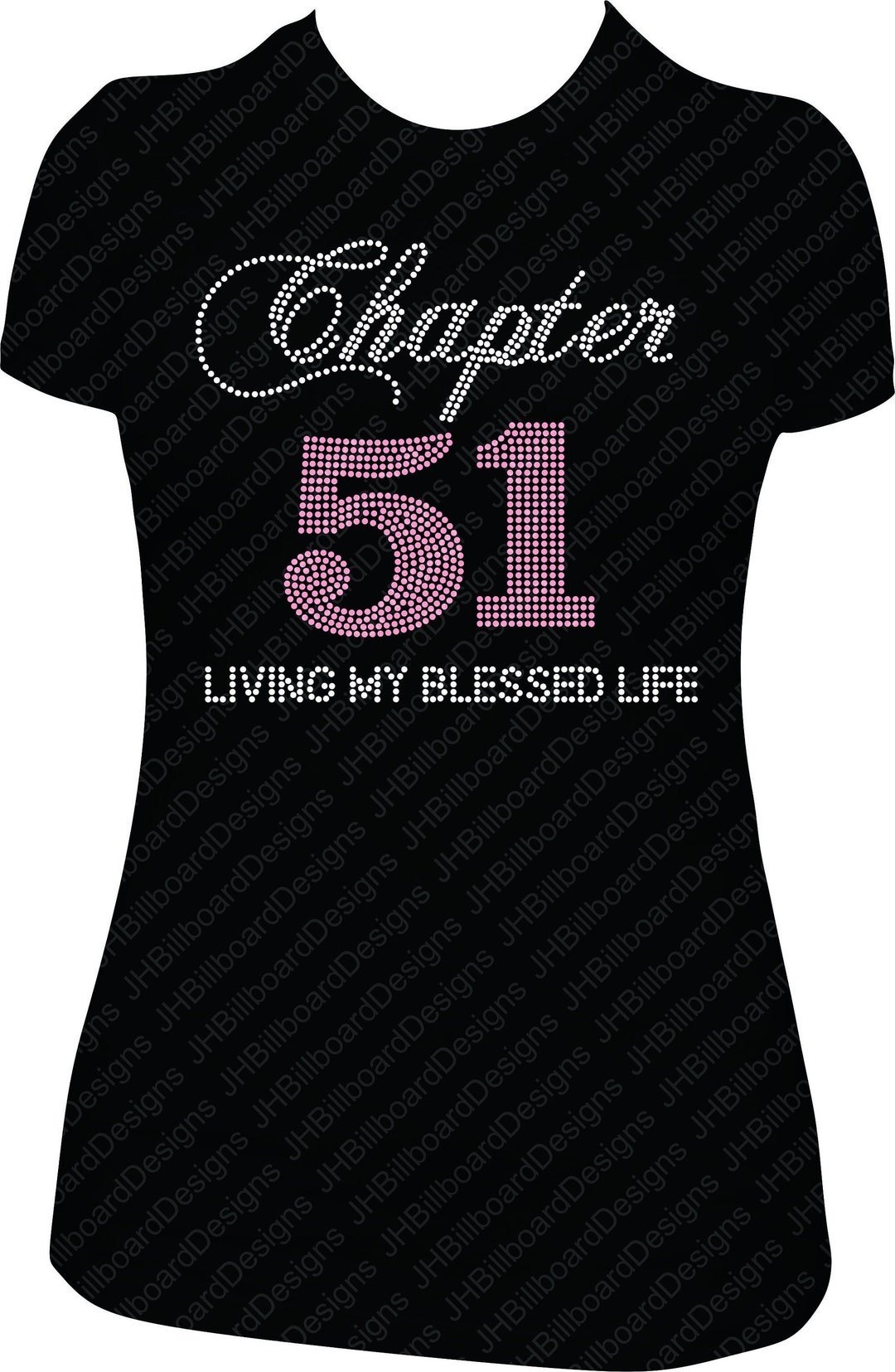 Chapter 51 Rhinestone Shirt 51st Birthday Shirt Rhinestone Bling Shirt ...