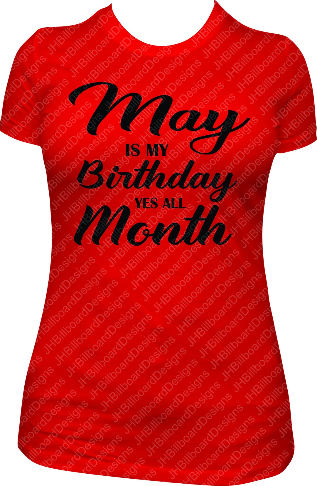 May is My Birthday Month Yes All Month, May Birthday Shirt, Birthday ...