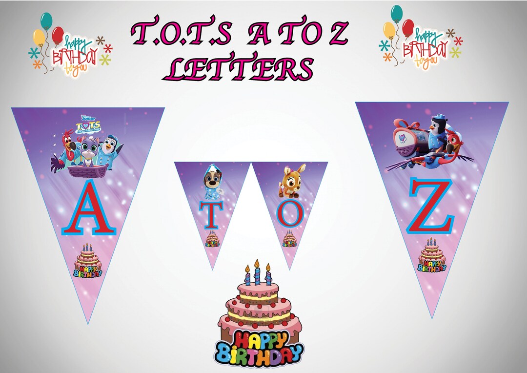 Instant Download - T.O.T.S Banner, T.O.T.S Party, T.O.T.S Birthday ...