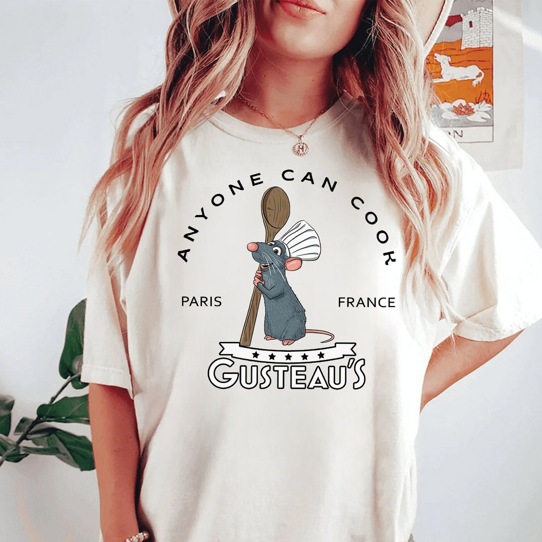 Gusteau's Anyone Can Cook Comfort Colors Shirt Ratatouille Little Chef ...
