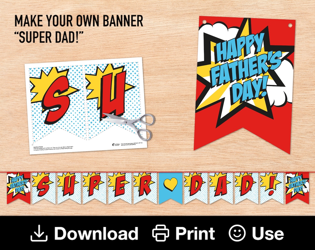 Super Dad Printable Banner, Make Your Own Fathers Day Sign, Super Dad ...