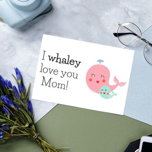Printable Mother’s Day Card | Funny Cute Whale Animal Cartoon Pun ...