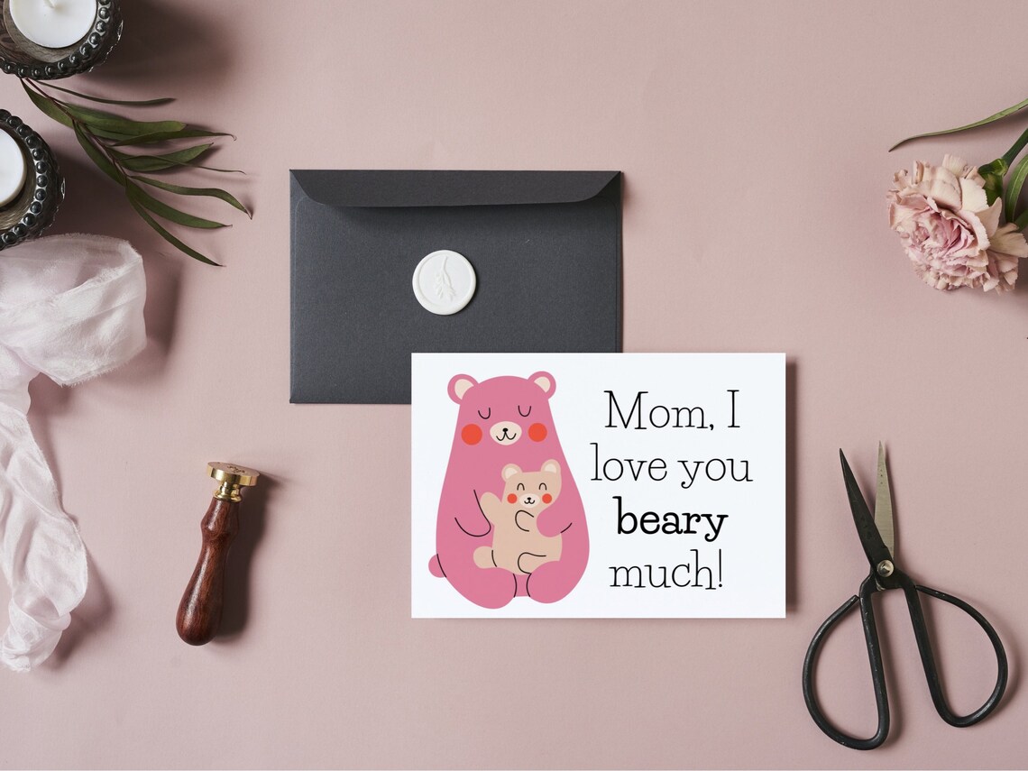 Printable Mothers Day Card Funny Cute Bear Animal Cartoon Pun Birthday ...